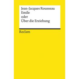 Emile oder &Uuml;ber die Erziehung