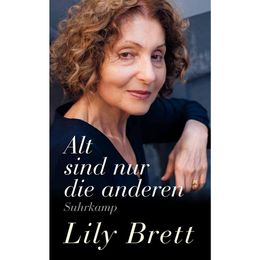 Suhrkamp Verlag AG Alt sind nur die anderen