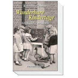 Wunderbare Kindertage