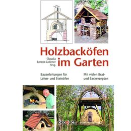 Holzback&ouml;fen im Garten