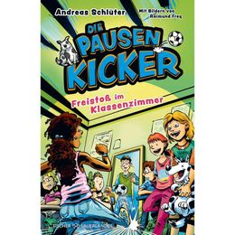 Die Pausenkicker - Freisto&szlig; im Klassenzimmer