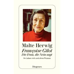 Fran&ccedil;oise Gilot - Die Frau, die Nein sagt