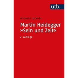Martin Heidegger: Sein und Zeit