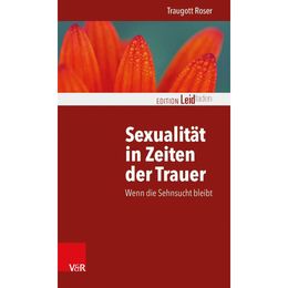 Sexualit&auml;t in Zeiten der Trauer