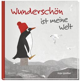 Wundersch&ouml;n ist meine Welt