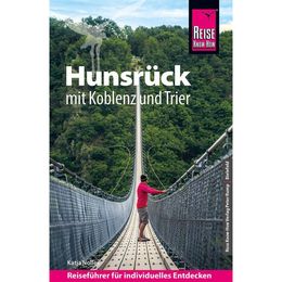 Reise Know-How Reisef&uuml;hrer Hunsr&uuml;ck mit Koblenz und Trier