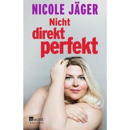 Nicht direkt perfekt