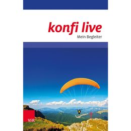 &raquo;konfi live&laquo; &ndash; Mein Begleiter