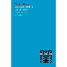 K&ouml;nigliche Hoheit / Der Erw&auml;hlte