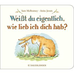 Wei&szlig;t du eigentlich, wie lieb ich dich hab?