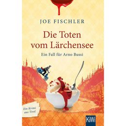 Die Toten vom L&auml;rchensee
