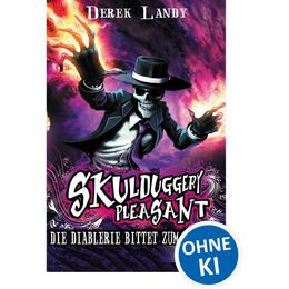 Skulduggery Pleasant 03. Die Diablerie bittet zum Sterben