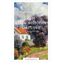 Ein allzu sch&ouml;ner G&auml;rtner
