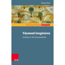 Tr&auml;umend imaginieren
