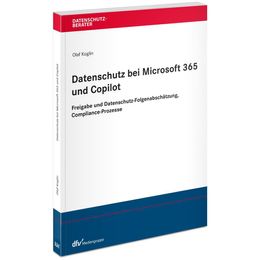 Datenschutz bei Microsoft 365 und Copilot