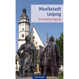 Musikstadt Leipzig
