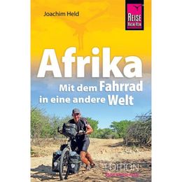 Afrika - Mit dem Fahrrad in eine andere Welt