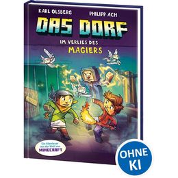 Das Dorf (Band 7) - Im Verlies des Magiers