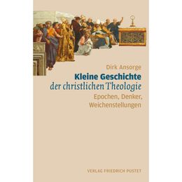 Kleine Geschichte der christlichen Theologie