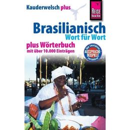 Reise Know-How Sprachf&uuml;hrer Brasilianisch - Wort f&uuml;r Wort plus W&ouml;rterbuch