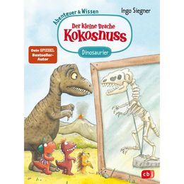 cbj Der kleine Drache Kokosnuss - Abenteuer & Wissen - Dinosaurier