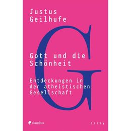 Gott und die Sch&ouml;nheit
