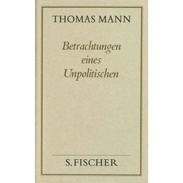Betrachtungen eines Unpolitischen ( Frankfurter Ausgabe)