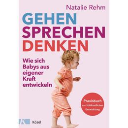 K&ouml;sel-Verlag Gehen - Sprechen - Denken