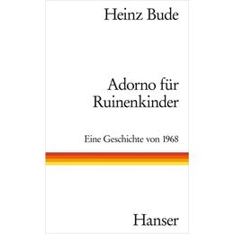 Adorno f&uuml;r Ruinenkinder