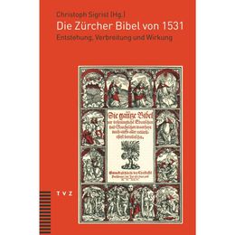 Die Z&uuml;rcher Bibel von 1531