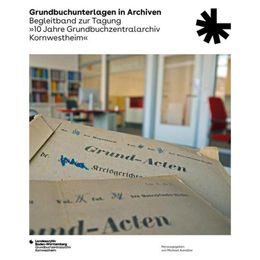 Grundbuchunterlagen in Archiven