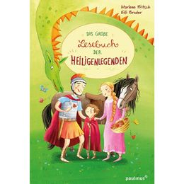 Das gro&szlig;e Buch der Heiligenlegenden
