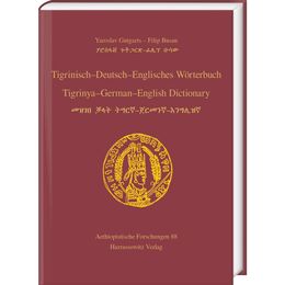 Tigrinisch - Deutsch - Englisches W&ouml;rterbuch. Tigrinya - German - English Dictio...