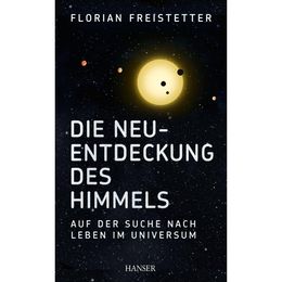 Die Neuentdeckung des Himmels