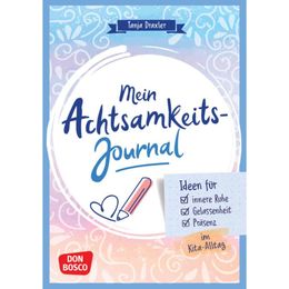 Mein Achtsamkeitsjournal