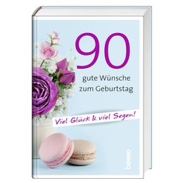 90 gute W&uuml;nsche zum Geburtstag