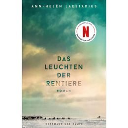 Das Leuchten der Rentiere