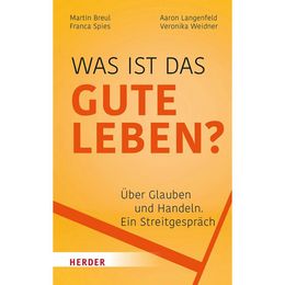 Was ist das gute Leben?