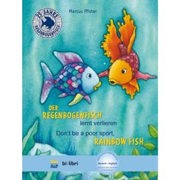 Der Regenbogenfisch lernt verlieren. Kinderbuch Deutsch-Englisch