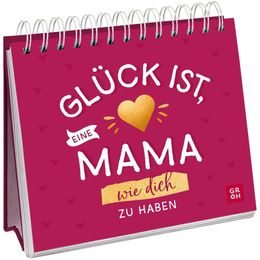 Gl&uuml;ck ist, eine Mama wie dich zu haben