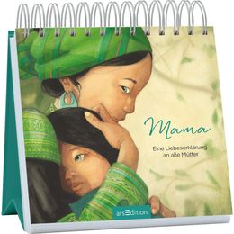 Mama - Eine Liebeserkl&auml;rung an alle M&uuml;tter