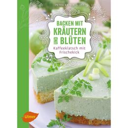 Backen mit Kr&auml;utern und Bl&uuml;ten