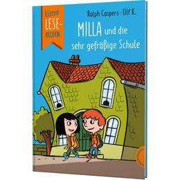 Kleine Lesehelden: Milla und die sehr gefr&auml;&szlig;ige Schule