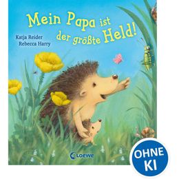 Mein Papa ist der gr&ouml;&szlig;te Held!