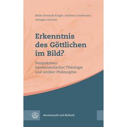 Erkenntnis des G&ouml;ttlichen im Bild?