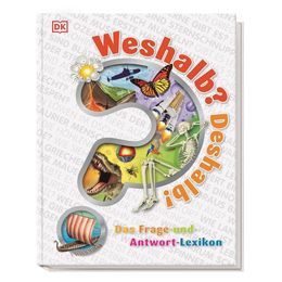 Dorling Kindersley Weshalb? Deshalb!