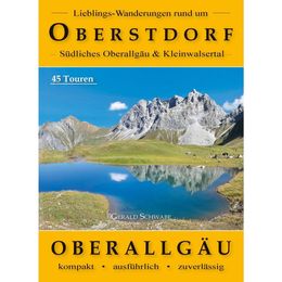 Lieblings-Wanderungen rund um Oberstdorf