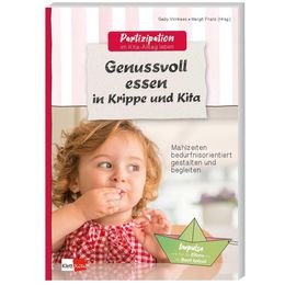 Genussvoll essen in Krippe und Kita