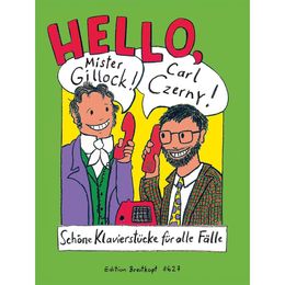 Breitkopf & H&auml;rtel Hello, Mr Gillock! Hello, Carl Czerny!