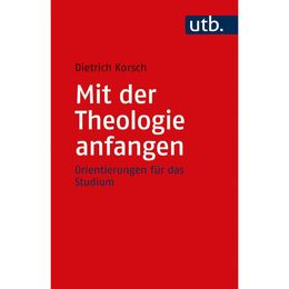 Mit der Theologie anfangen
